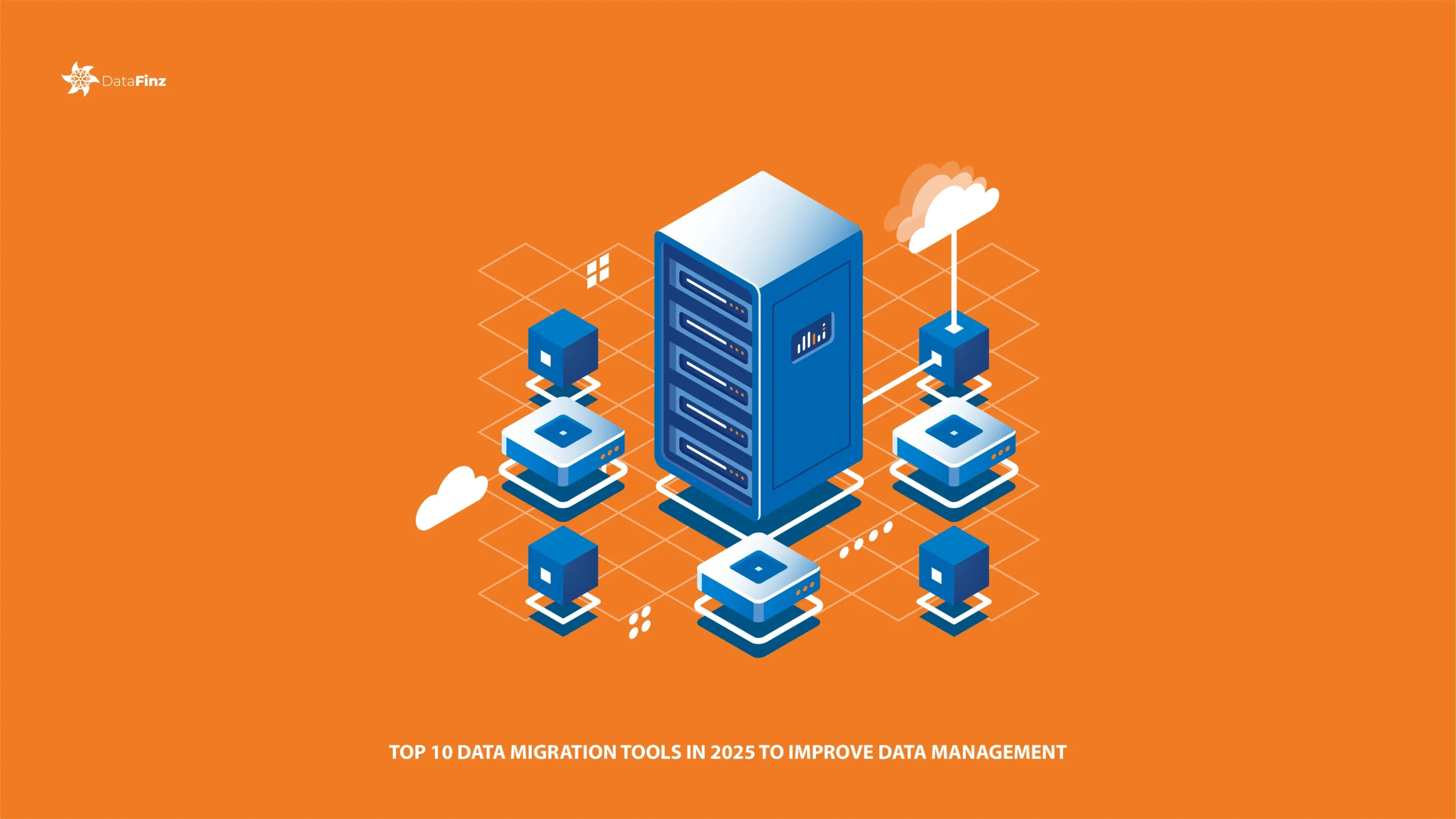 Top 10 Data Migration Tools In 2025 For Easy Data Handling
